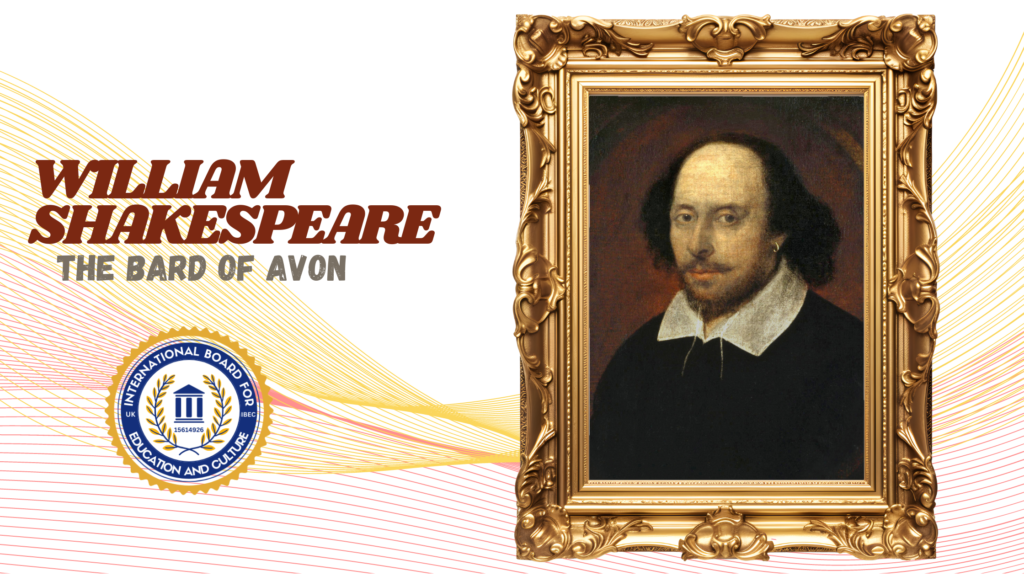 William Shakespeare: The Bard of Avon - Ibec