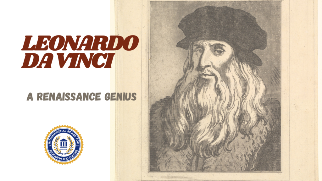 Leonardo da Vinci: A Renaissance Genius - Ibec
