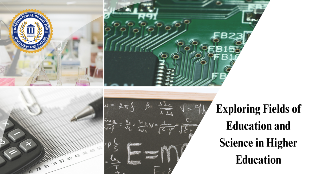 Exploring Fields of Education and Science in Higher Education - Ibec