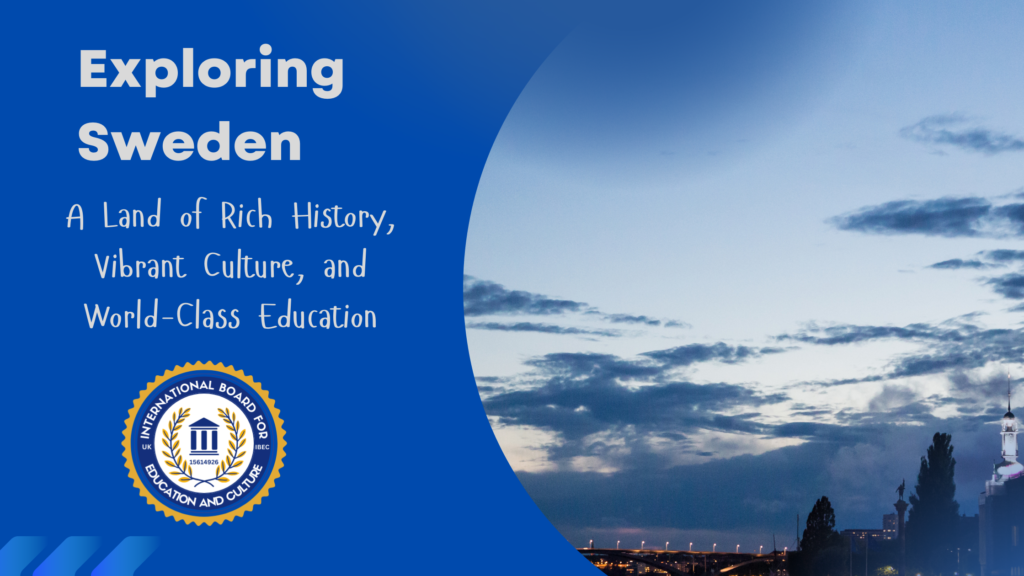 Exploring Sweden: A Land of Rich History, Vibrant Culture, and World ...