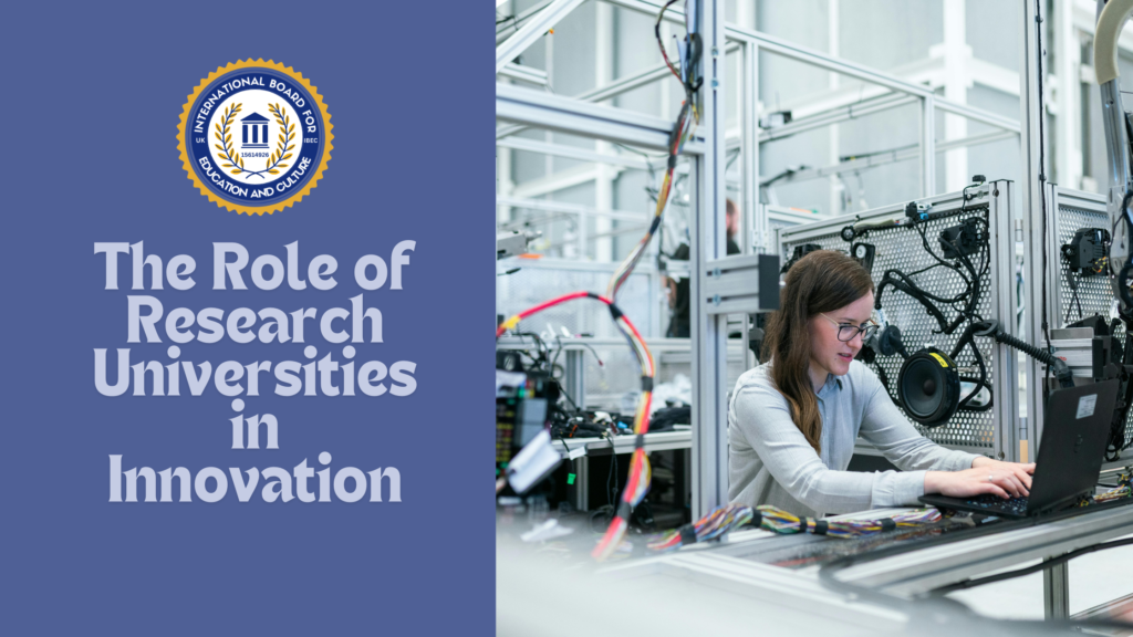 The Role of Research Universities in Innovation - Ibec